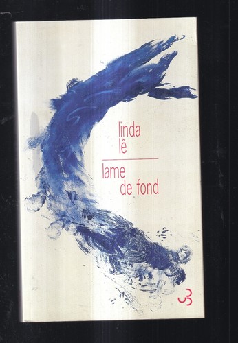 LINDA LÊ: LAME DE FOND. CHRISTIAN BOURGOIS. 2012. | eBay