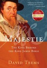 Majestie: The King Behind the King James Bible By David Teems ...