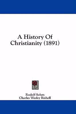 History of Christianity by Rudolf Sohm (2008, Hardcover) for sale ...