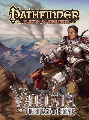 Pathfinder Player Companion: Varisia, Birthplace of Legends by F ...