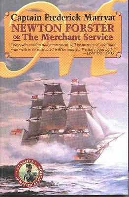 Newton Forster or The Merchant Service by Frederick Capt. Marryat ...