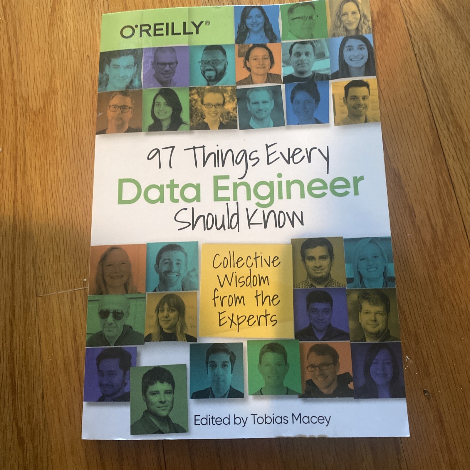 97 Things Every Data Engineer Should Know : Collective Wisdom from the ...