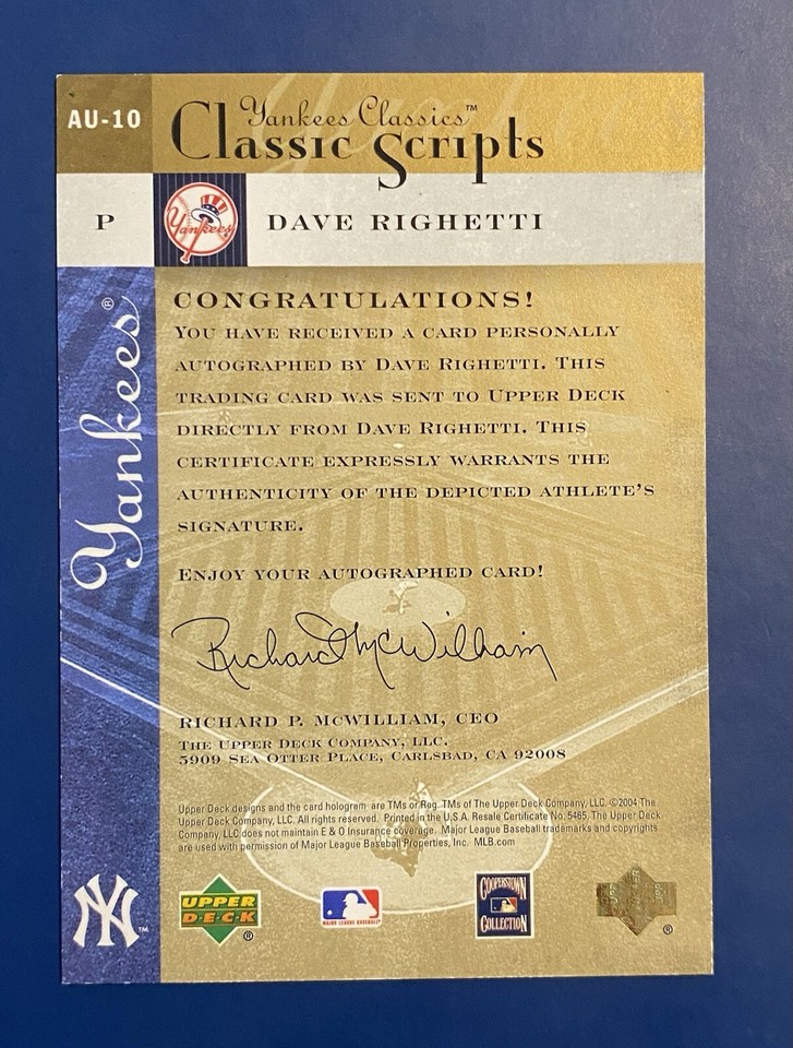 Dave Righetti 2004 Upper Deck Yankees Classics Scripts Autograph #AU10 ...
