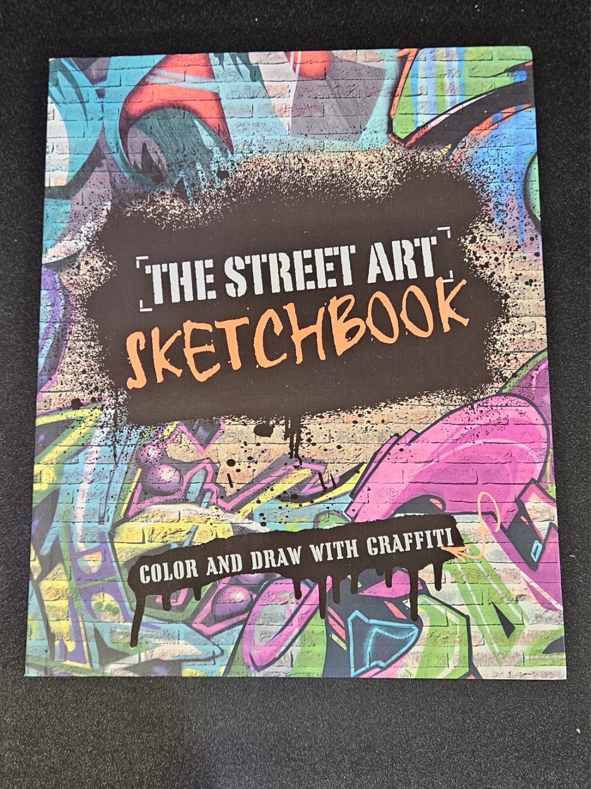 Street Art Sketchbook : Color and Draw with Graffiti by Parragon Books ...
