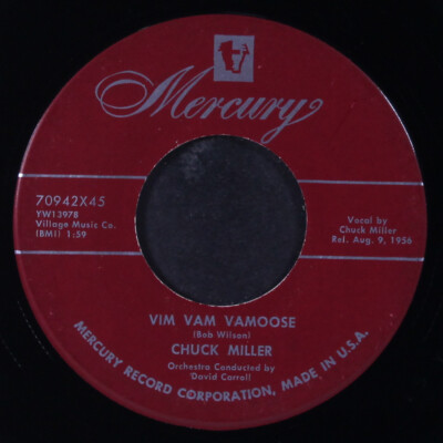 CHUCK MILLER: vim vam vamoose / cool it baby! MERCURY 7" Single 45 RPM | eBay