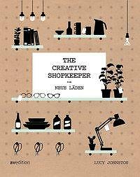 The Creative Shopkeeper (Gebundene Ausgabe) online kaufen | eBay.de