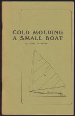 COLD MOLDING A SMALL BOAT | eBay