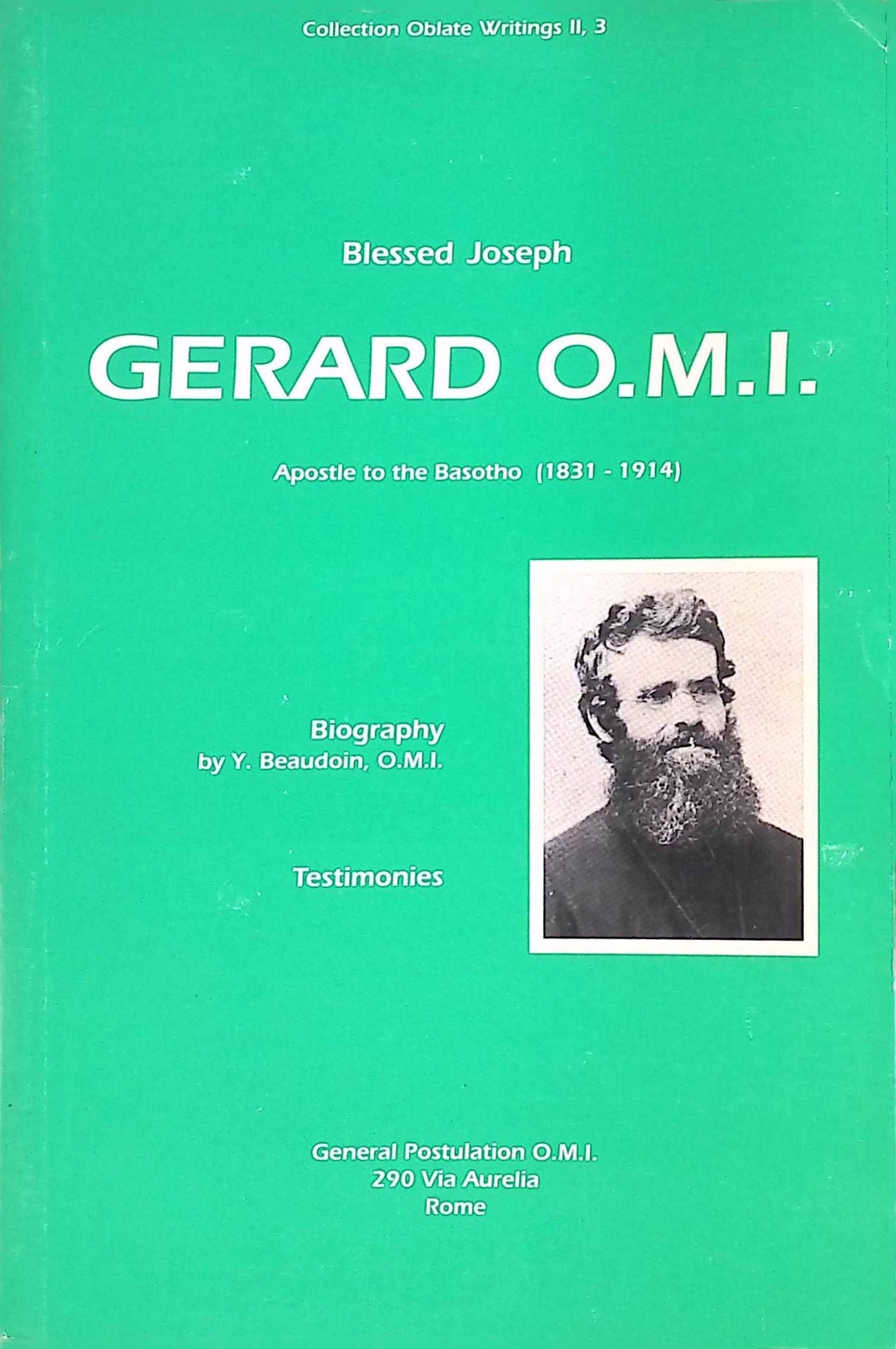 Blessed Joseph Gerard OMI: Apostle to the Basotho (1831-1914 ...