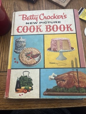 Betty Crocker’s New Picture Cook Book 1961 First Edition fourth ...