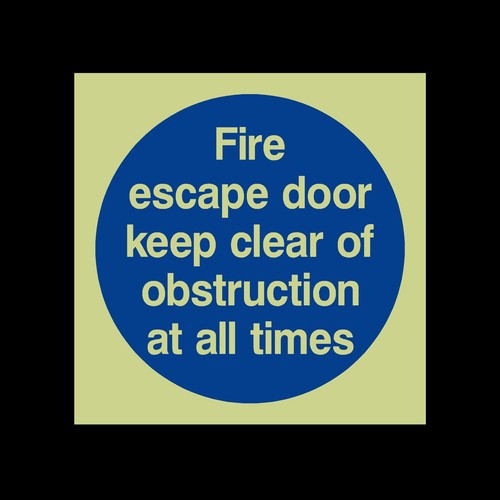 Fire Escape door keep clear of obstructions - Photoluminescent Sign ...