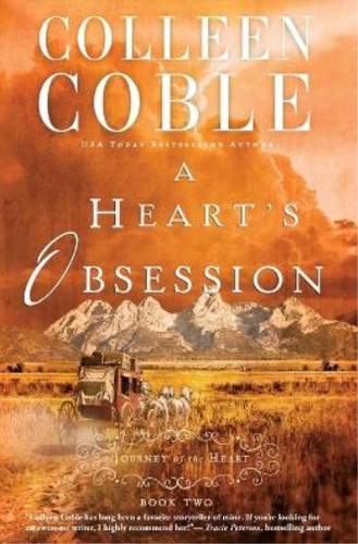 Colleen Coble A Heart's Obsession (Paperback) Journey of the Heart ...