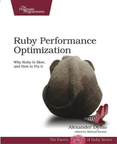 Alexander Dymo Ruby Performance Optimization (Poche) | eBay