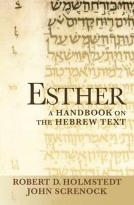 Esther: A Handbook On The Hebrew Text 9781602586789| eBay