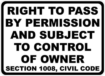 Right to Pass by Permission Subject Control of Owner Sign Size Option ...