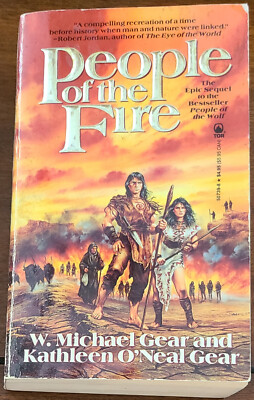 PEOPLE OF THE FIRE by W. Michael Gear (PB 1991) North America's ...