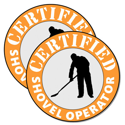 Certified Shovel Operator Funny Hard Hat Stickers Construction Helmet ...