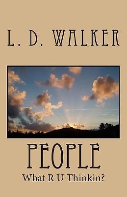 People: What R U Thinkin? by Walker, L. D. -Paperback | eBay Australia