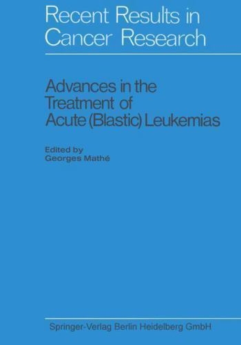 Recent Results in Cancer Research Ser.: Advances in the Treatment of ...