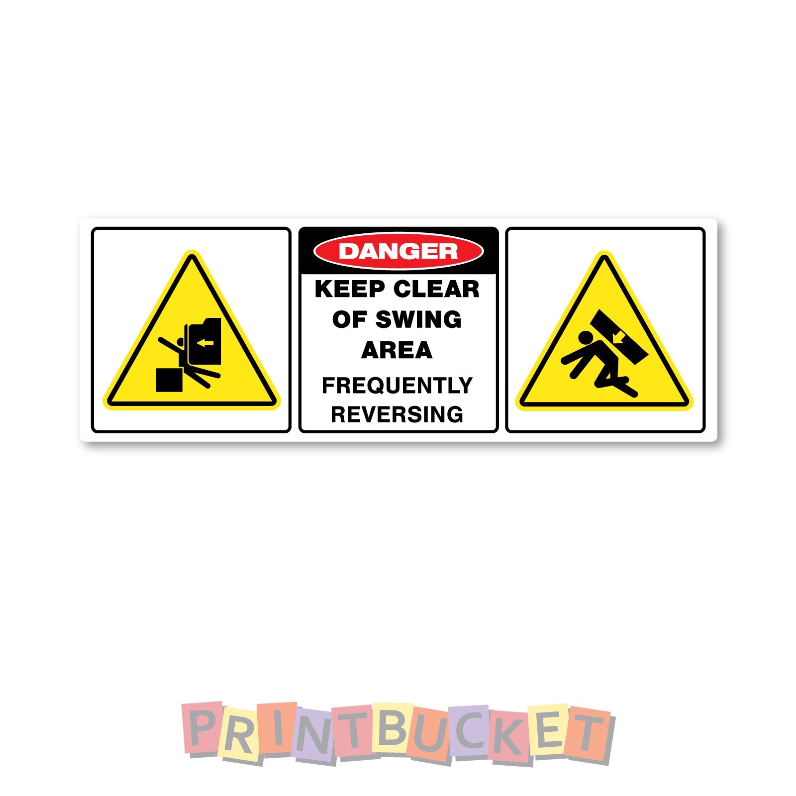 Keep Clear of Swing Area Frequently Reversing sticker 200mm waterproof ...