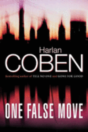 One False Move by Harlan Coben. 9780752856087 for sale online | eBay