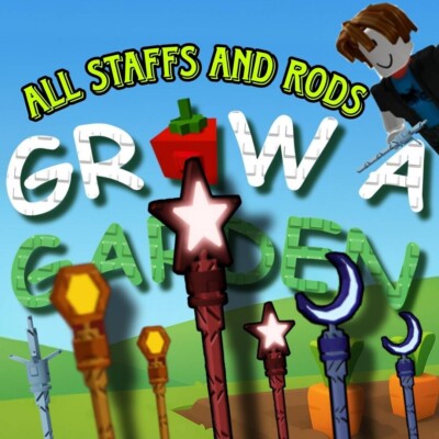 Grow A Garden ALL STAFFS/RODS | Star Caller | Night Staff | Nectar ...