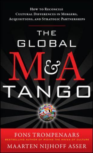 Global M&a Tango: How to Reconcile Cultural Differences in Mergers ...
