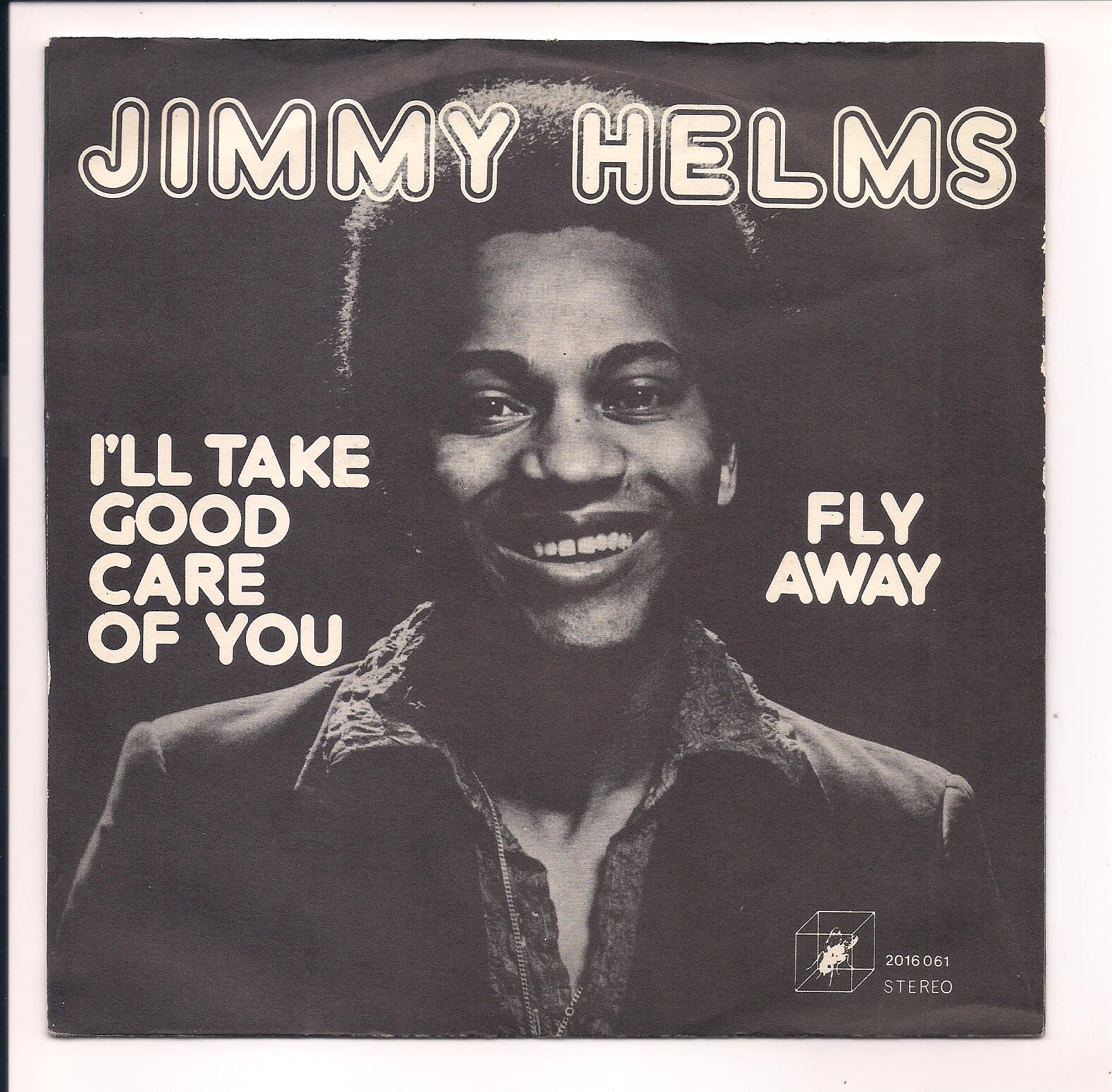 JIMMY HELMS - I'll take good care of you 45 rare 1973 Belgium only PS 7 ...