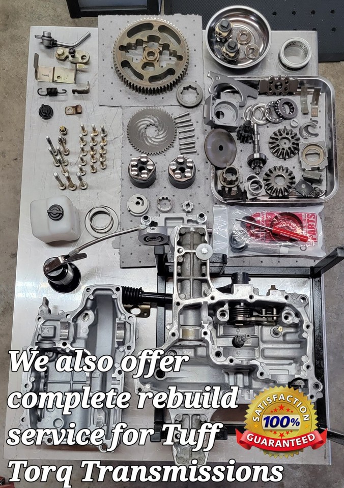 REBUILD SERVICES : Tuff Torq Transmission Transaxle K46 / T40 / K57 / K62 / K66 | eBay
