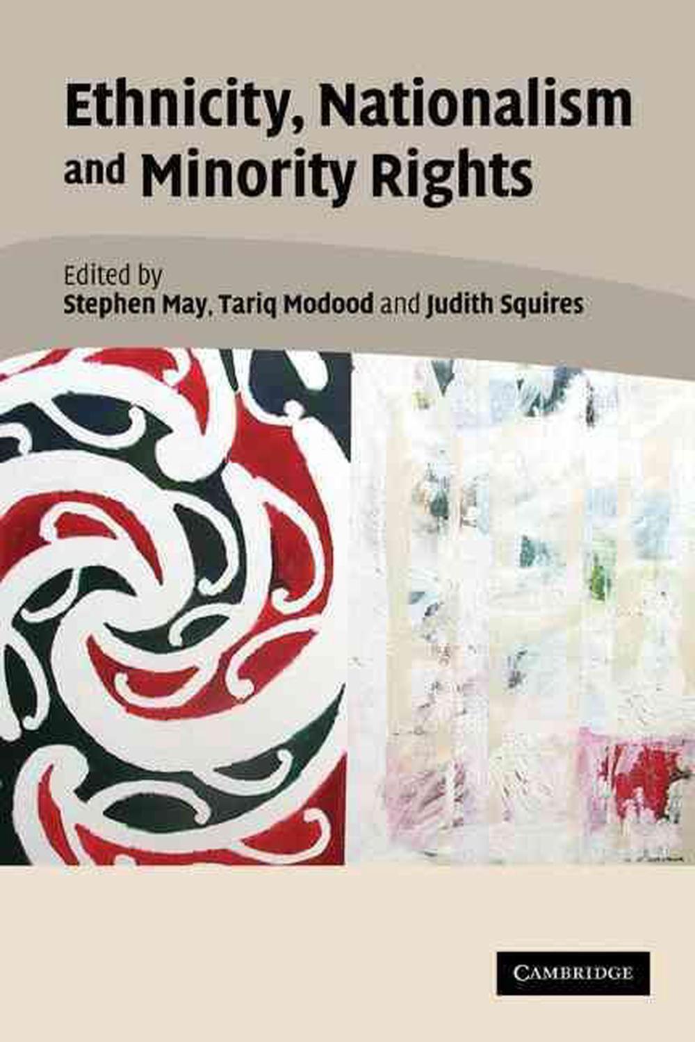 Ethnicity, Nationalism, and Minority Rights by Stephen May (English ...