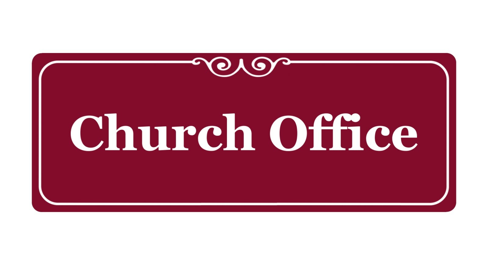 Church Office Sign