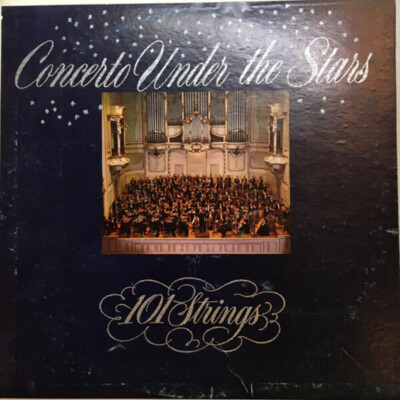 101 Strings - Concerto Under The Stars - Somerset - P-6700 - LP, Album ...