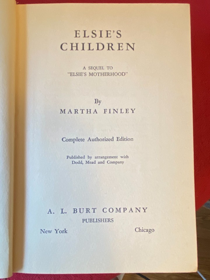 Vintage Martha Finley Elsie hardback books published by AL Burt 13 of ...