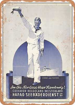 METAL SIGN - 1931 To the North Sea via Hamburg, Hapag seaside resort ...