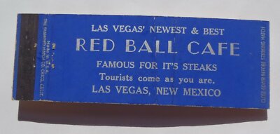 1940s Full Length Red Ball Cafe Famous for It's Steaks Las Vegas NM San ...