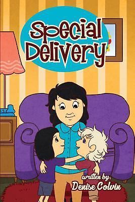 Special Delivery by Denise Colvin (2017, Trade Paperback) for sale ...