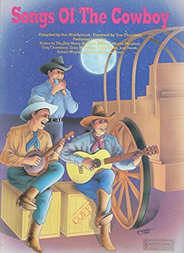 Songs of the Cowboy compiled by Ron Middlebrook | eBay