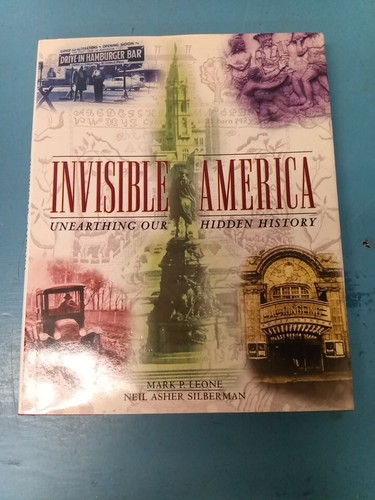Invisible America : Unearthing Our Hidden History (LL) | eBay