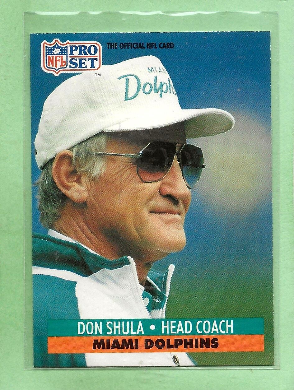DON SHULA - 1991 Pro Set - #216 - Dolphins - Comb. Shipping216 | eBay