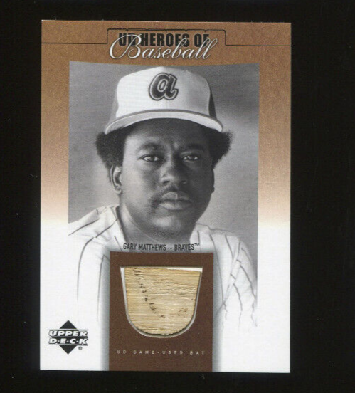2001 Upper Deck Heroes of Baseball Gary Matthews Game Used Bat Relic ...