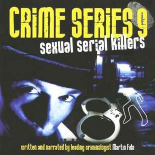 Crime Series Vol. 9: Sexual Serial Killers (CD) Album 5022508254841 | eBay