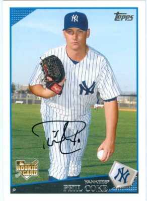 Phil Coke autographed baseball card (Yankees) 2009 Topps baseball card ...
