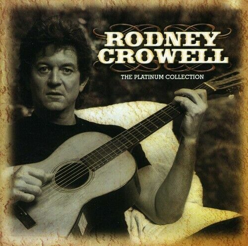 The Platinum Collection von Rodney Crowell (CD, 2006) online kaufen ...