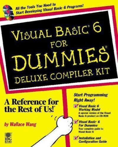 Visual Basic 6 for Dummies Deluxe Compiler Kit by Wallace Wang (1999 ...