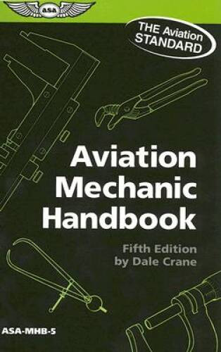 Aviation Mechanic Handbook: The Aviation Standard - Spiral-bound - VERY ...