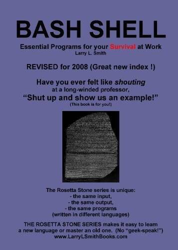 BASH Shell: Essential Programs for Your Survival at Work: Book 3 in the - GOOD 9781419648335 | eBay