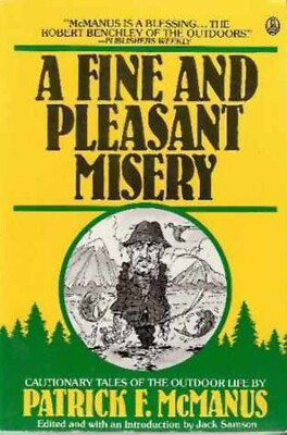 A Fine and Pleasant Misery Patrick F. McManus 9780805000320| eBay