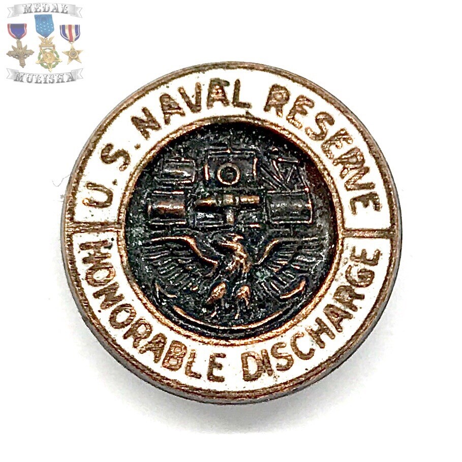 WWII US NAVAL RESERVE HONORABLE DISCHARGE LAPEL BUTTON PIN ORIGINAL WW2 ...
