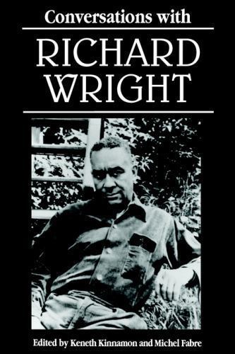 Conversations with Richard Wright by Wright, Richard Nathaniel ...