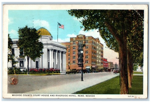 1933 Washoe County Court House Riverside Hotel Reno Nevada NV Vintage ...