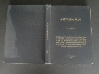 AUSTRALIA PILOT 111 GEAT BARRIER REEF TORRES STRAIT BOOK HB 1973 CORAL ...
